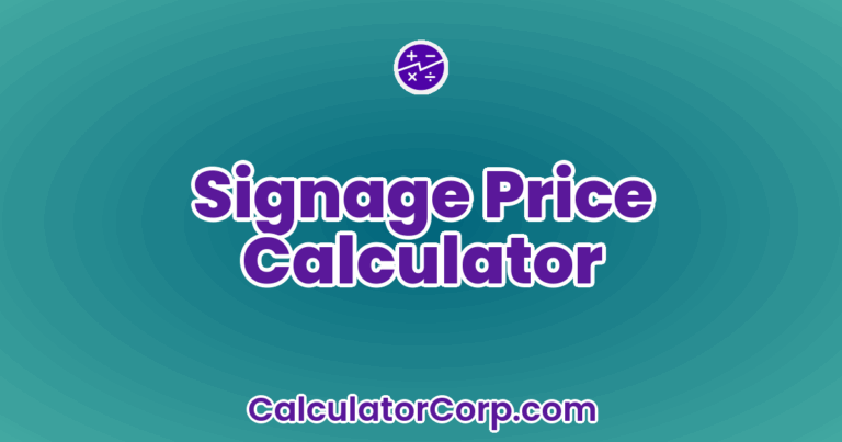 Signage Price Calculator