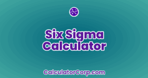 Six Sigma Calculator