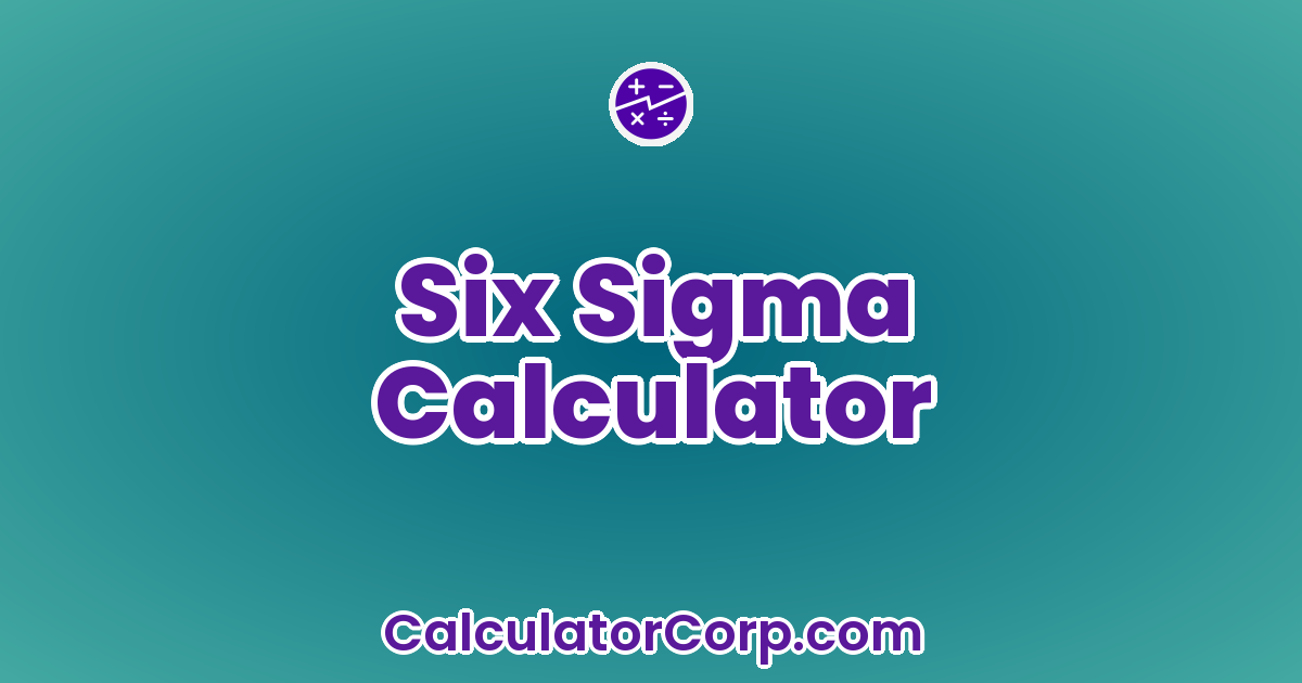 Six Sigma Calculator