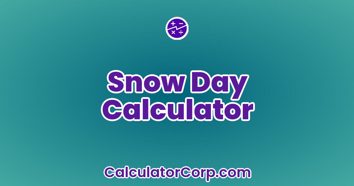 Snow Day Calculator