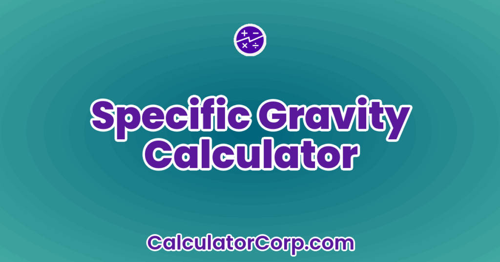 Specific Gravity Calculator