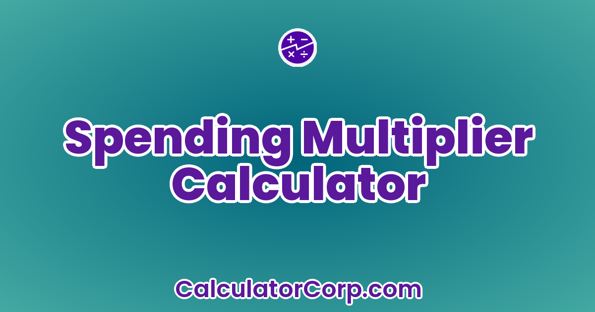 Spending Multiplier Calculator