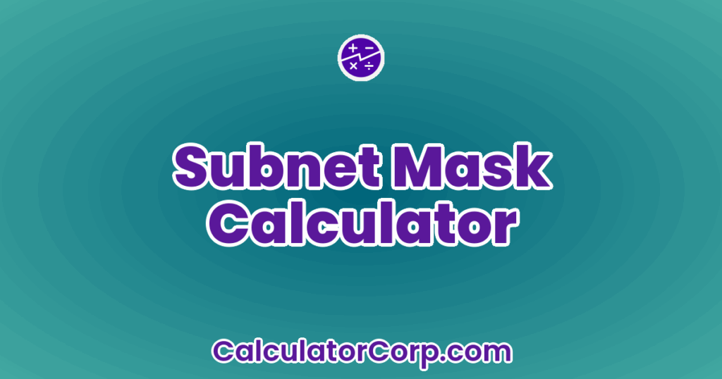 Subnet Mask Calculator