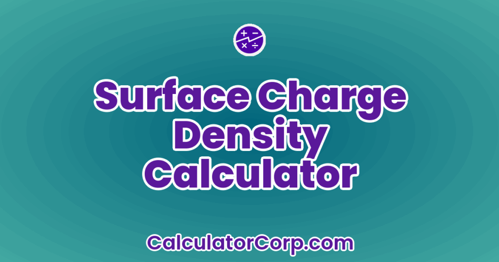 Surface Charge Density Calculator
