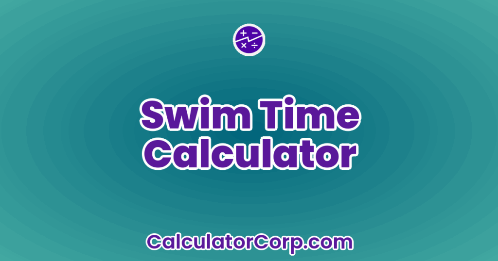 Swim Time Calculator