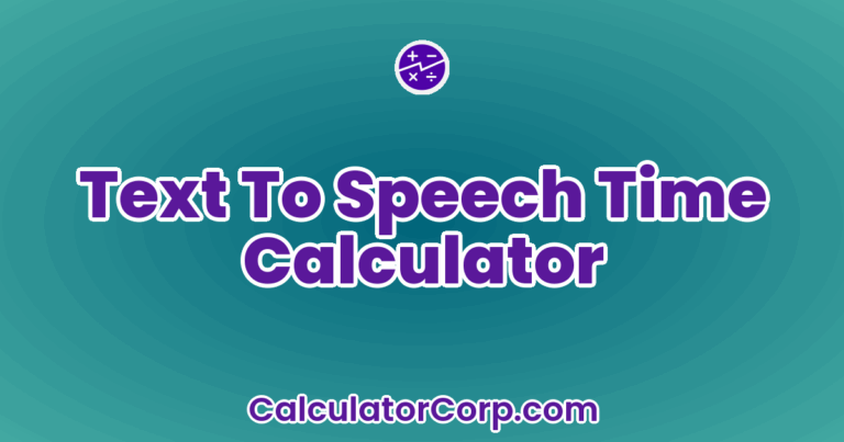 Text To Speech Time Calculator