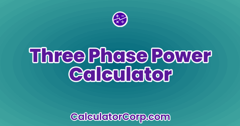 Three-Phase Power Calculator