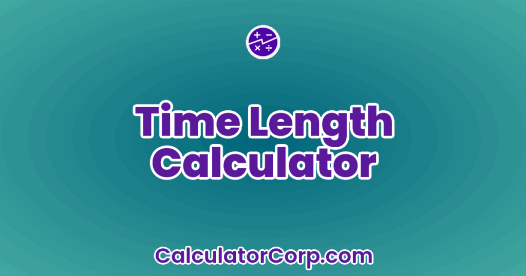 Time Length Calculator