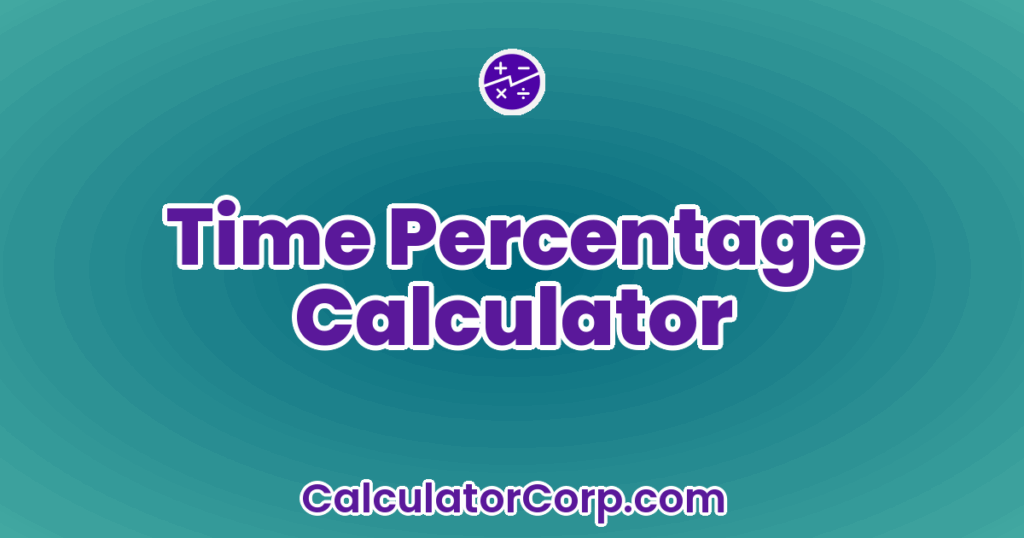 Time Percentage Calculator