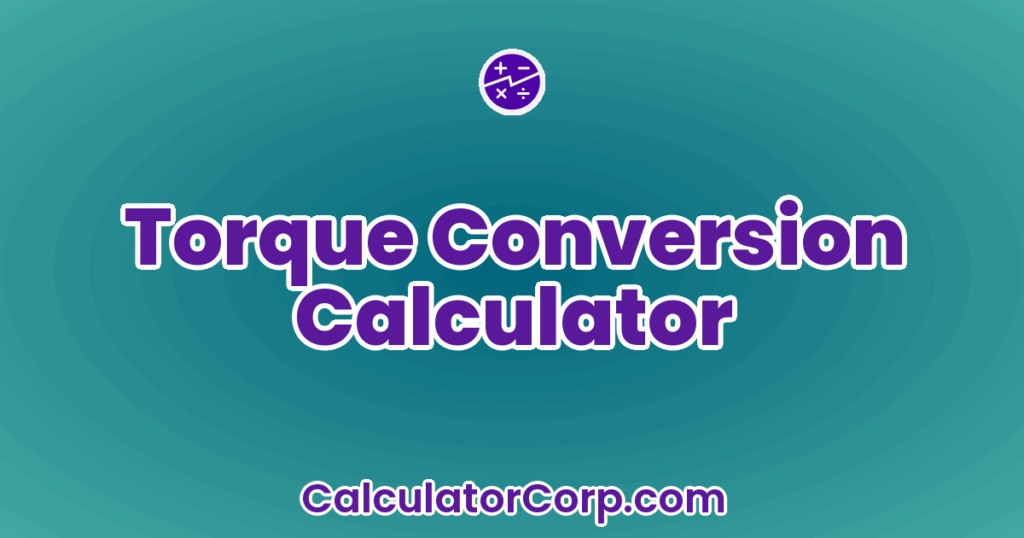 Torque Conversion Calculator