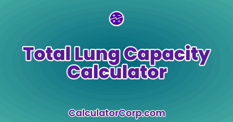 Total Lung Capacity Calculator