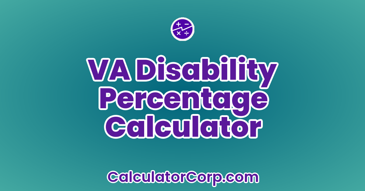 VA Disability Percentage Calculator