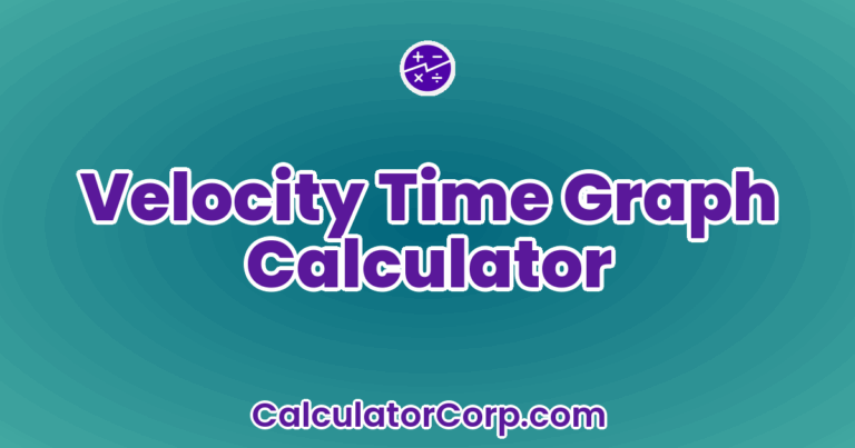 Velocity Time Graph Calculator
