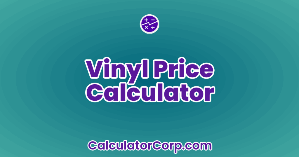 Vinyl Price Calculator