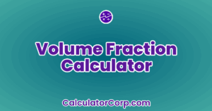 Volume Fraction Calculator