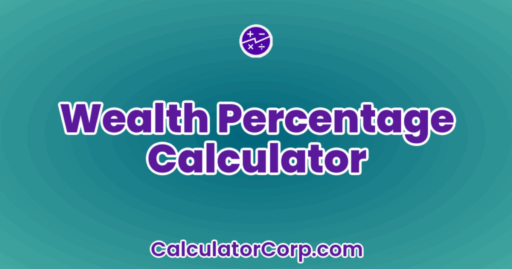 Wealth Percentage Calculator