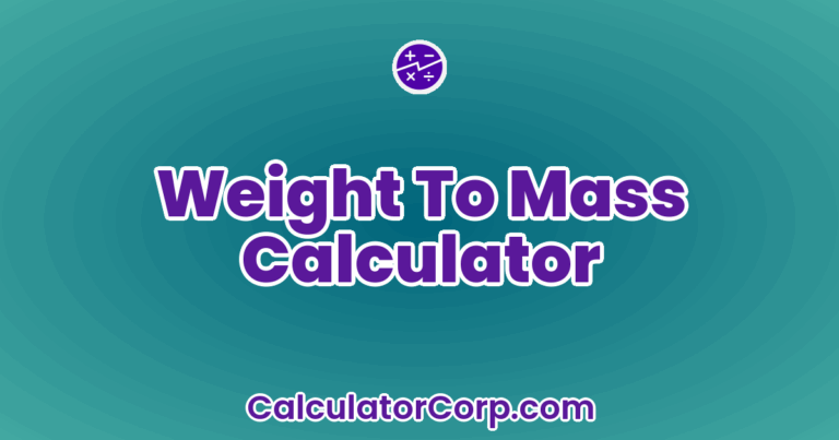 Weight To Mass Calculator
