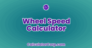 Wheel Speed Calculator
