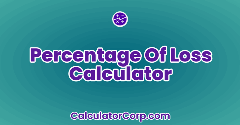 Percentage Of Loss Calculator
