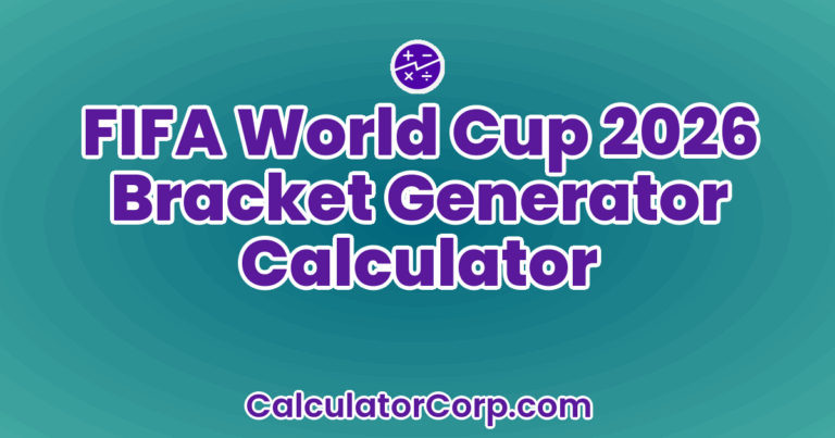 FIFA World Cup 2026 Bracket Generator