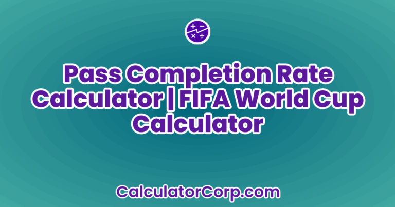 Pass Completion Rate Calculator | FIFA World Cup