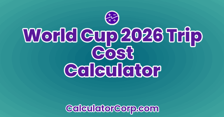 World Cup 2026 Trip Cost Calculator