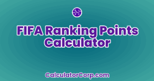 FIFA Ranking Points Calculator
