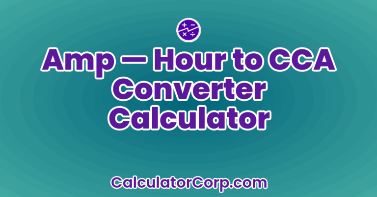 Amp-Hour To CCA Converter