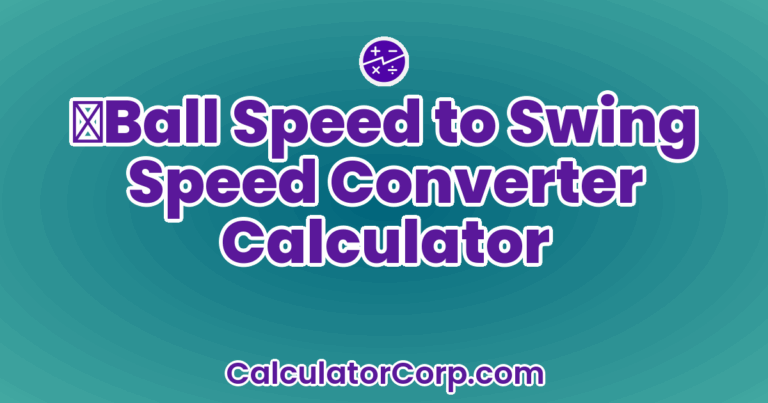 Ball Speed To Swing Speed Converter