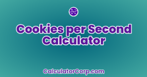 Cookies Per Second Calculator