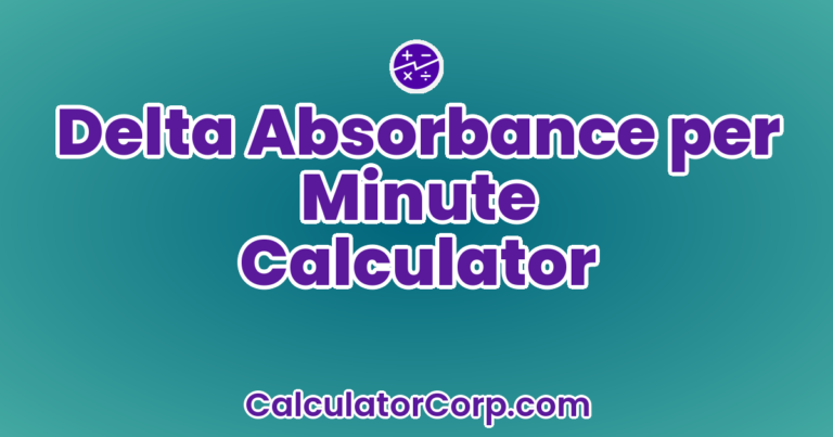 Delta Absorbance Per Minute Calculator