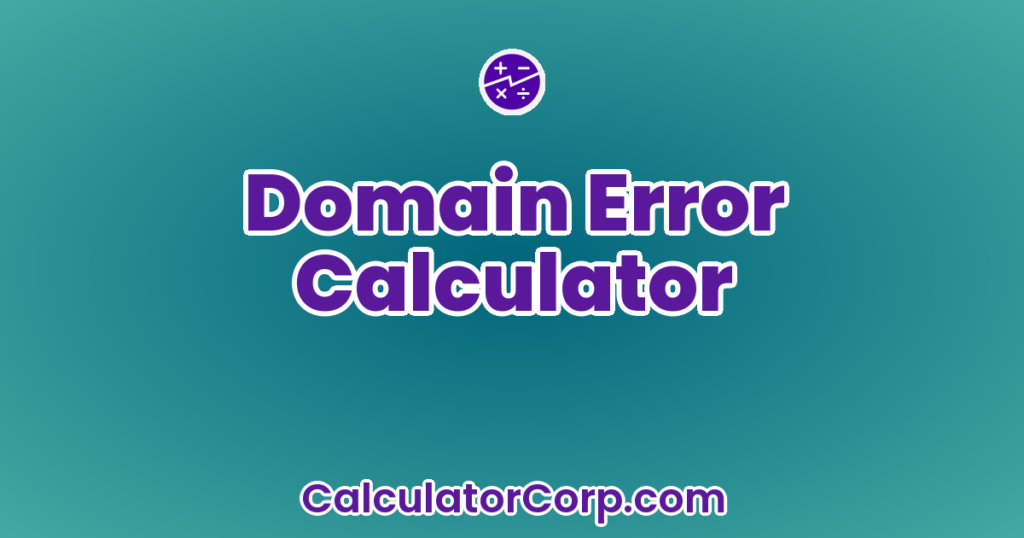 Domain Error Calculator