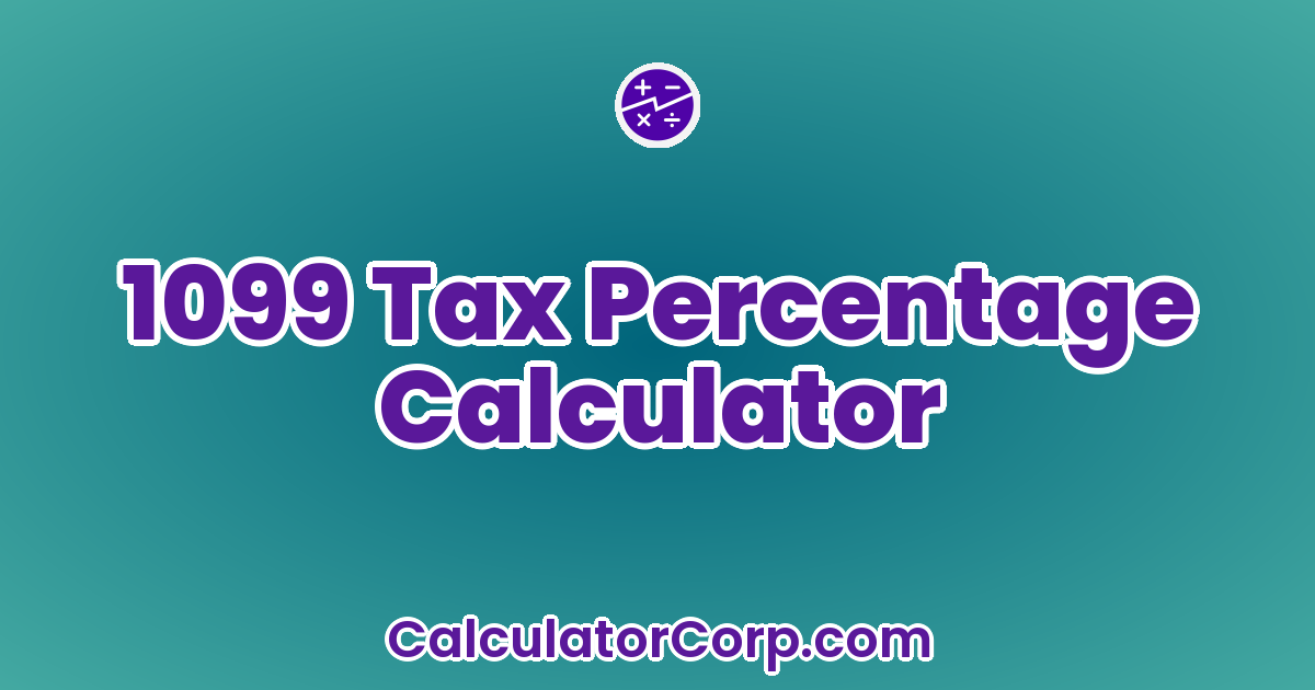 1099 Tax Percentage Calculator