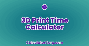 3D Print Time Calculator