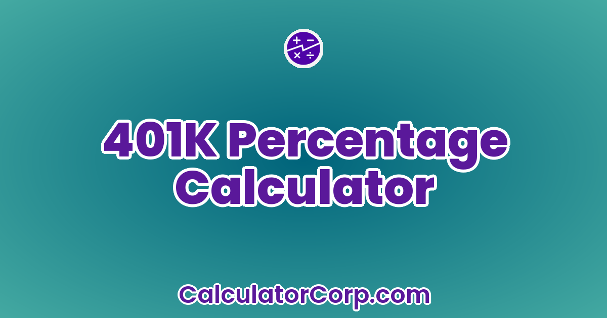 401(k) Percentage Calculator