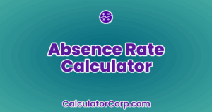 Absence Rate Calculator