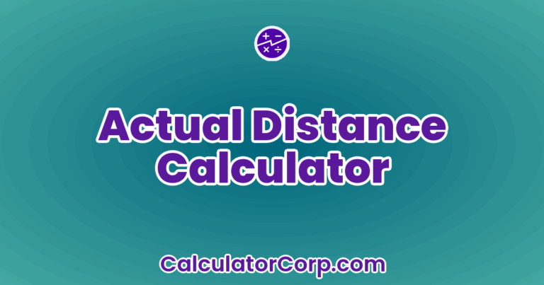 Actual Distance Calculator