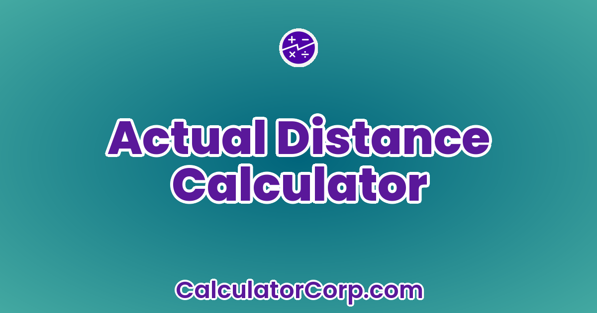 Actual Distance Calculator