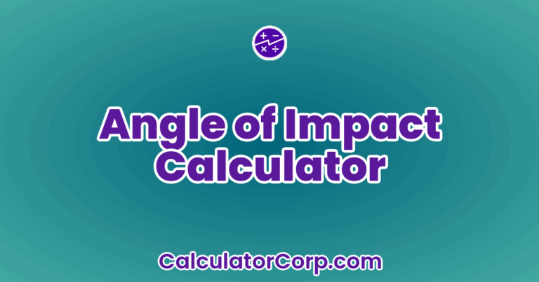Angle Of Impact Calculator