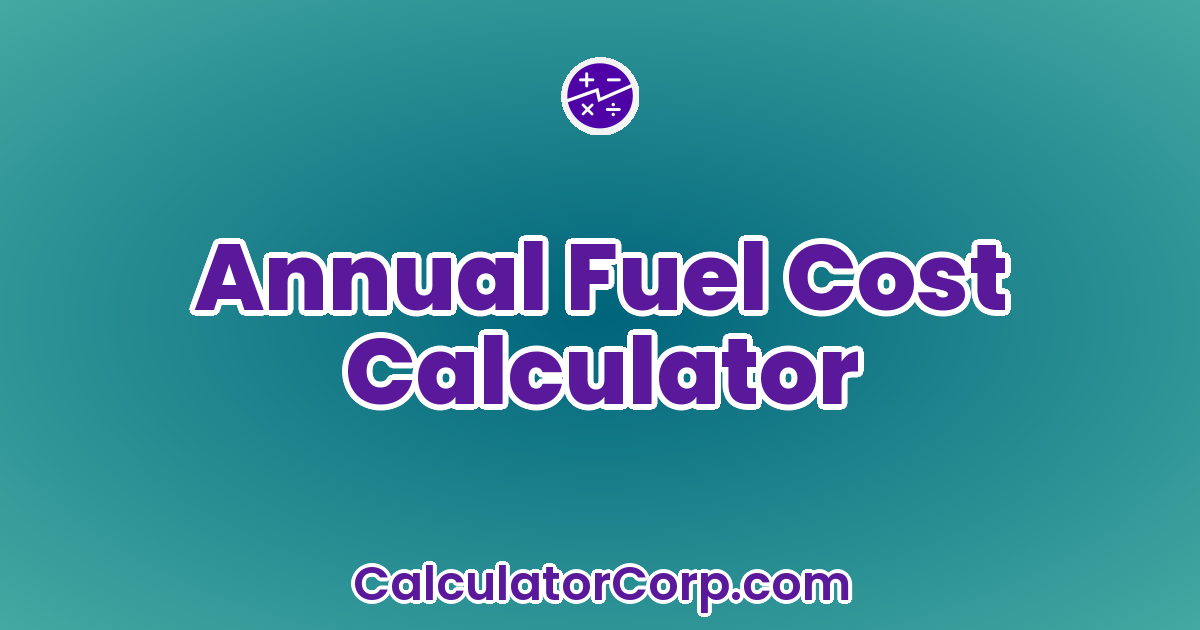 Annual Fuel Cost Calculator
