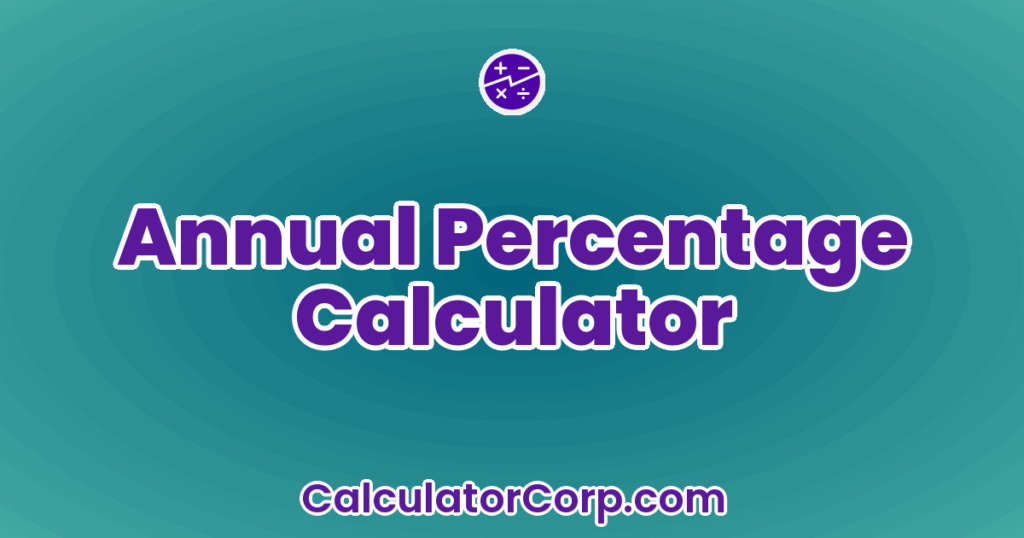 Annual Percentage Calculator