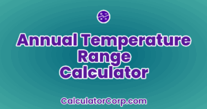 Annual Temperature Range Calculator