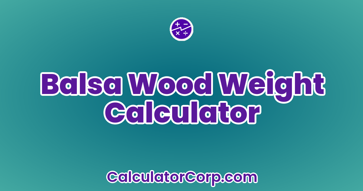 Balsa Wood Weight Calculator