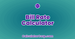Bill Rate Calculator