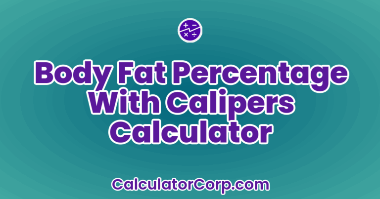 Body Fat Percentage With Calipers Calculator