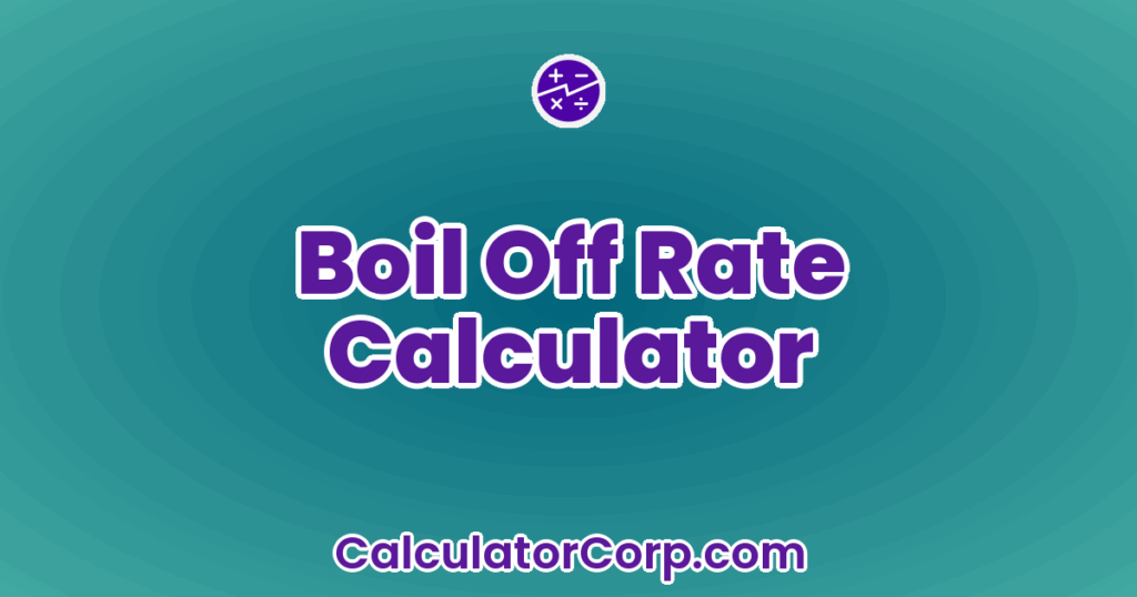 Boil Off Rate Calculator