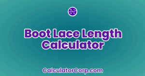 Boot Lace Length Calculator