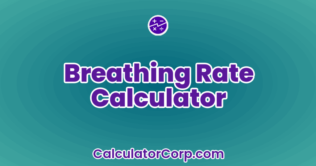 Breathing Rate Calculator