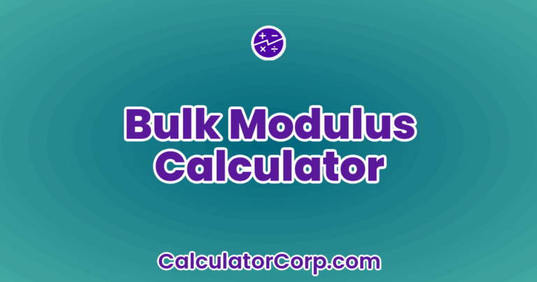 Bulk Modulus Calculator