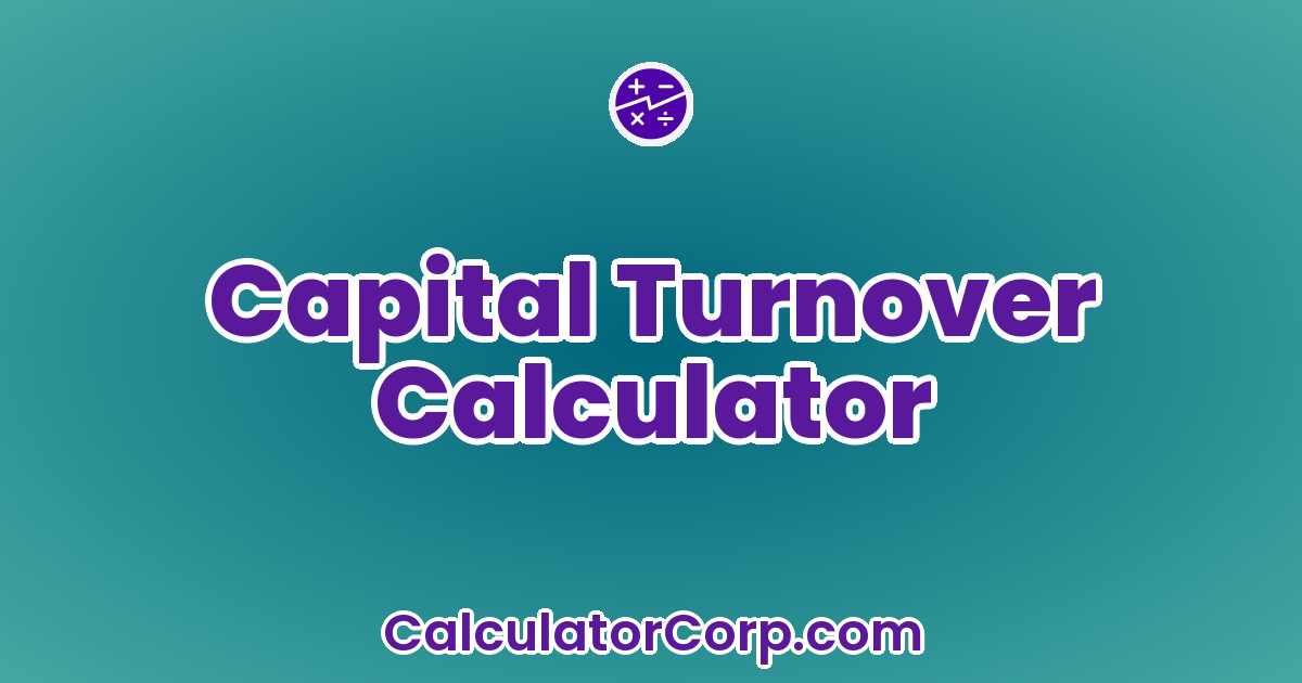 Capital Turnover Calculator